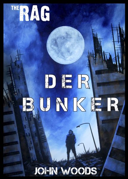 Der Bunker – Rag Lit Mag